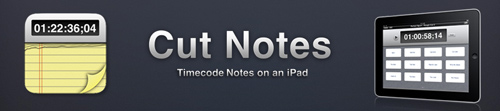 Cut Notes App Adds Timecode Marker Support for FCPX - The Beat: A Blog ...