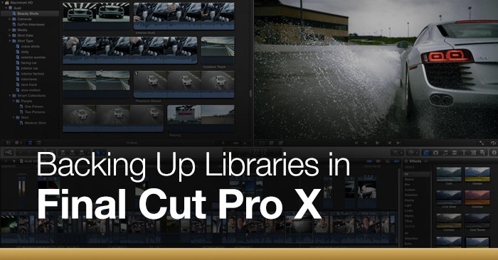 Backing Up Libraries in Final Cut Pro X - The Beat: A Blog by PremiumBeat