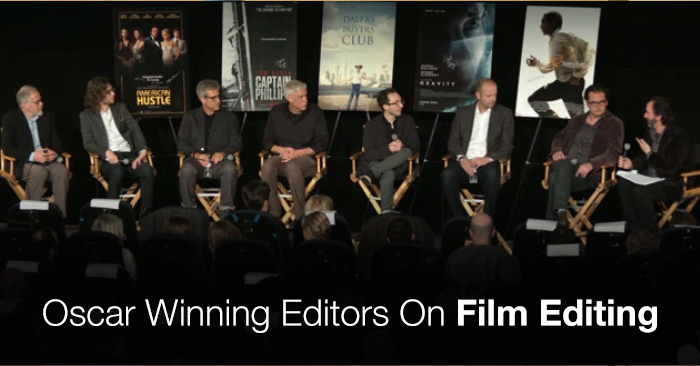 Oscar Winning Editors On The Craft of Film Editing - The Beat: A Blog ...