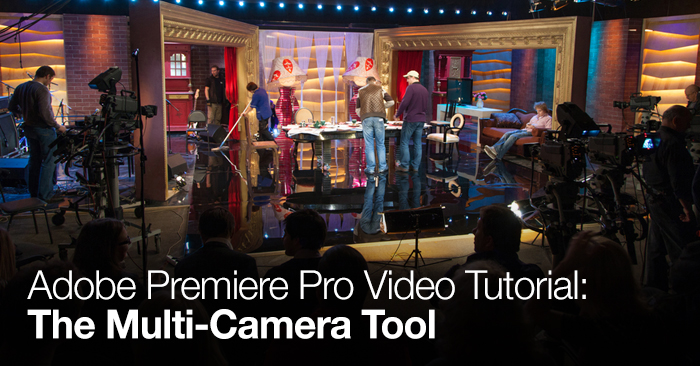 Adobe Premiere Pro Video Tutorial: The Multi-Camera Tool - The Beat: A ...