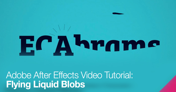 Adobe After Effects Video Tutorial: Flying Liquid Blobs - The Beat: A Blog by PremiumBeat