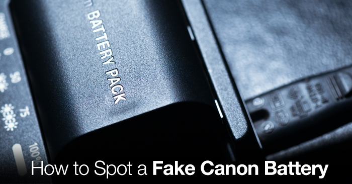 How to Spot a Fake Canon Battery - The Beat: A Blog by PremiumBeat