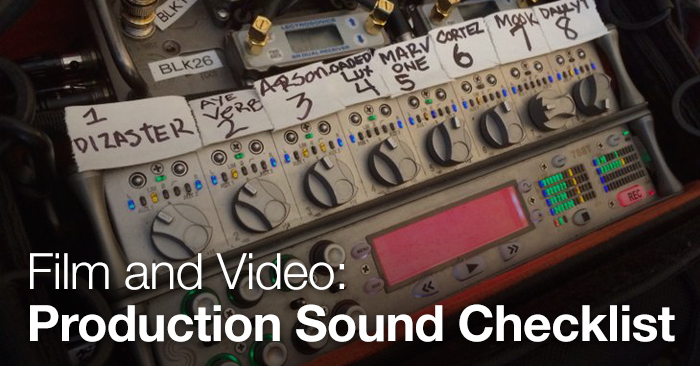 Production Sound Checklist + Top Three Digital Recorders - The Beat: A ...